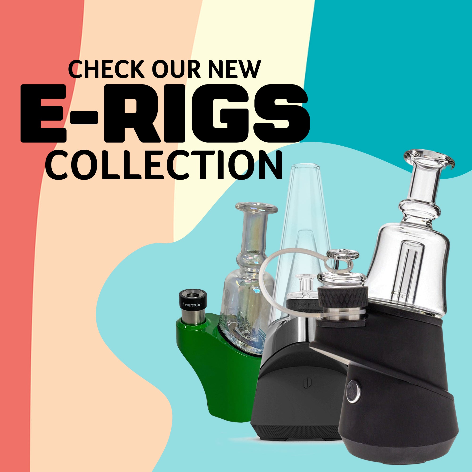 Portable E-rigs | E smoke accessories | The Cali Drip – TheCaliDrip